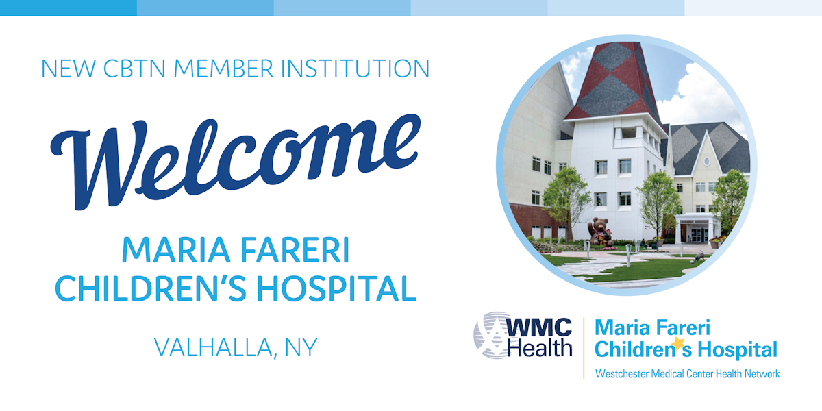 Maria Fareri Children's Hospital Joins Children's Brain Tumor Network ...